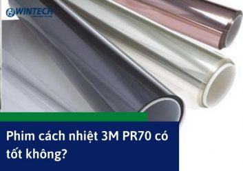 Phim cách nhiệt 3M PR70 có tốt không?